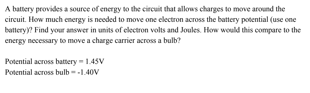 Solved A battery provides a source of energy to the circuit | Chegg.com
