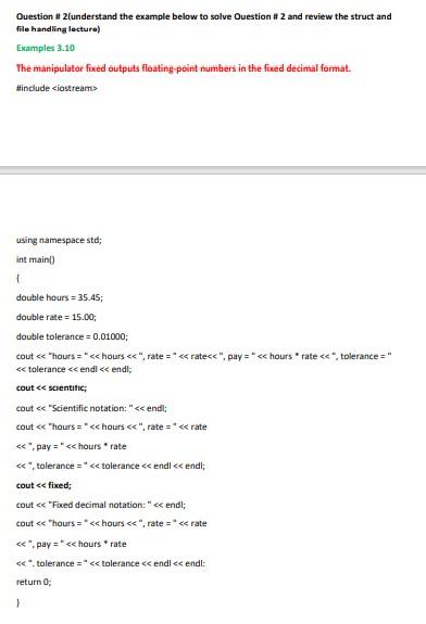 Solved Question # 2(understand the example below to solve | Chegg.com