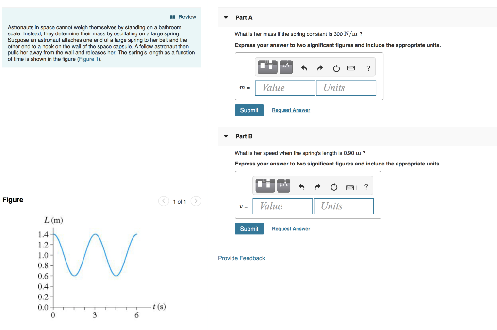 Solved Review Part A Astronauts in space cannot weigh | Chegg.com