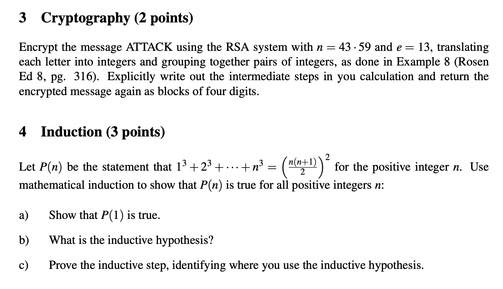 Solved 3 Cryptography (2 points) Encrypt the message ATTACK | Chegg.com