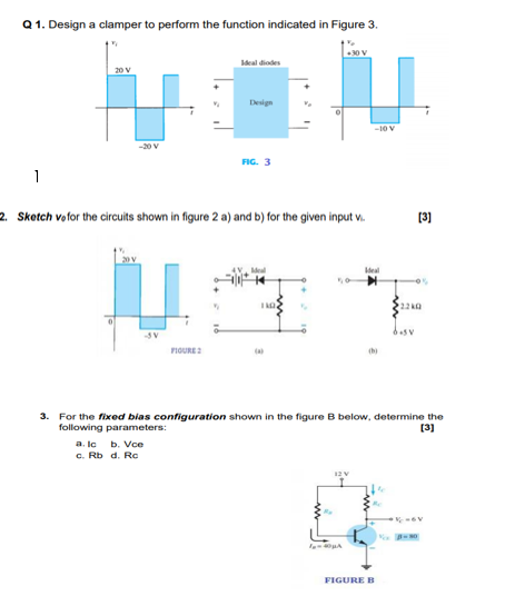 Solved Q1. Design a clamper to perform the function | Chegg.com
