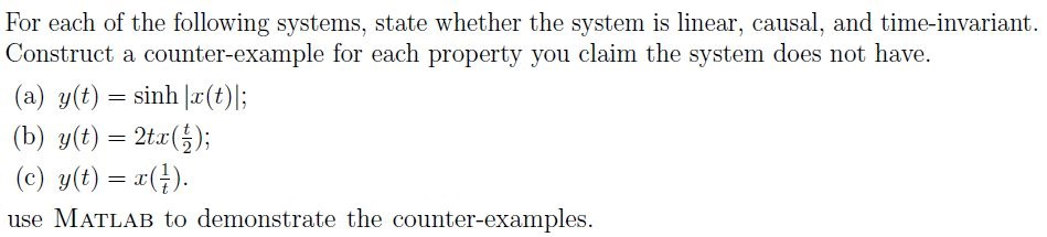 Solved For each of the following systems, state whether the | Chegg.com