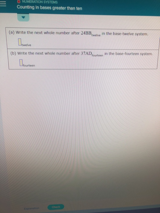 Solved O NUMERATION SYSTEMS Counting in bases greater than | Chegg.com