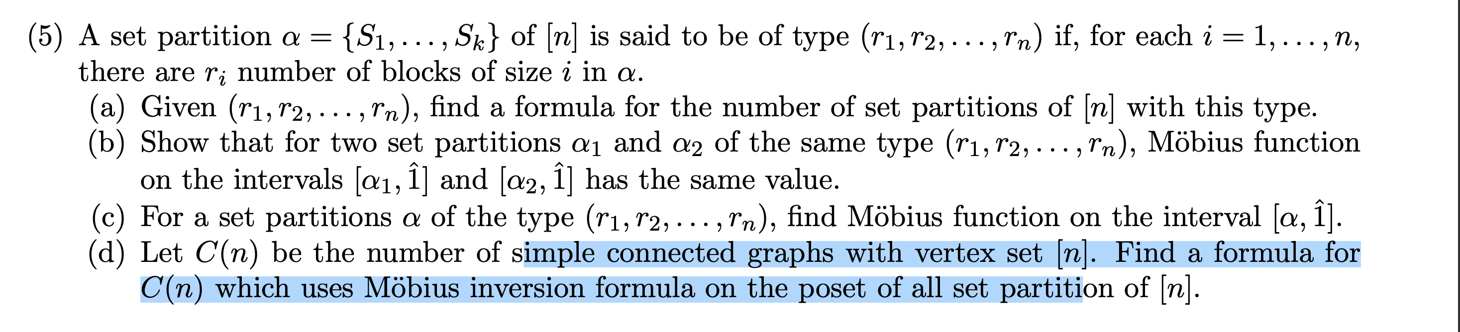 Solved 5) A set partition α={S1,…,Sk} of [n] is said to be | Chegg.com