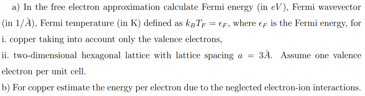Solved a) In the free electron approximation calculate Fermi | Chegg.com