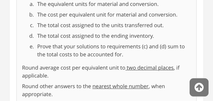 Solved Equivalent Units and Product Cost Assignment-Weighted | Chegg.com