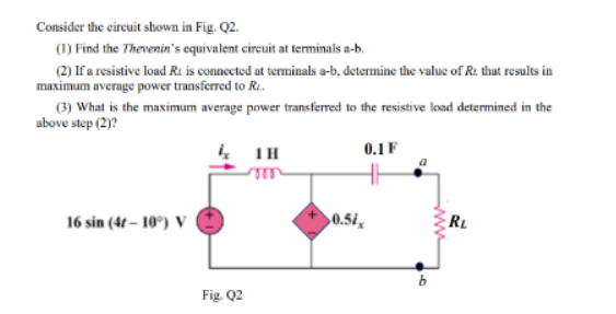 Consider the circuit shown in Fig. Q2.(1) ﻿Find the | Chegg.com