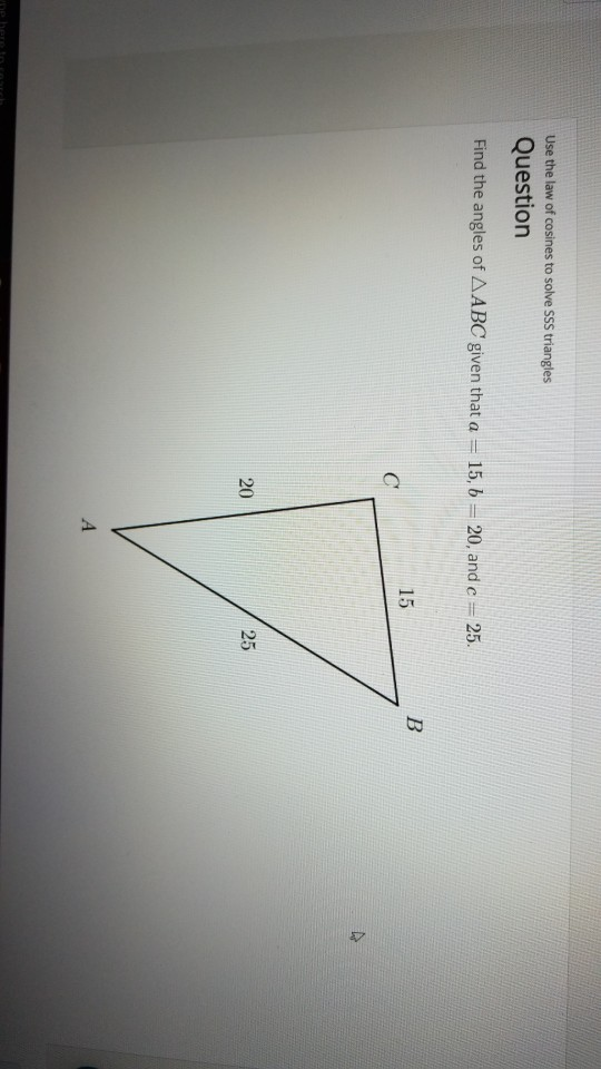 Solved Use the law of cosines to solve SSS triangles | Chegg.com