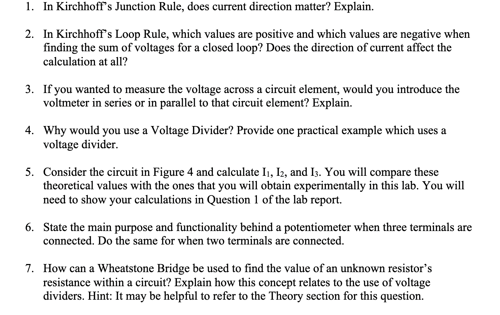 Solved 1. In Kirchhoff's Junction Rule, does current | Chegg.com