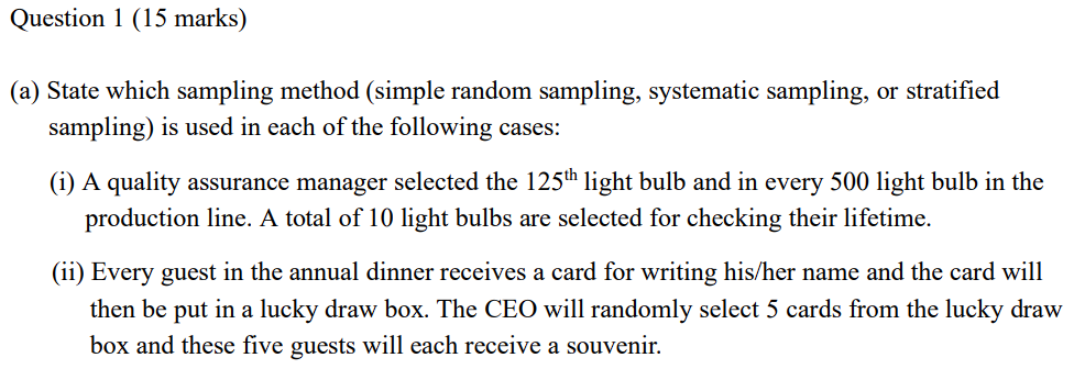 Solved a) State which sampling method (simple random | Chegg.com Solved a) State which sampling method (simple random | Chegg.com