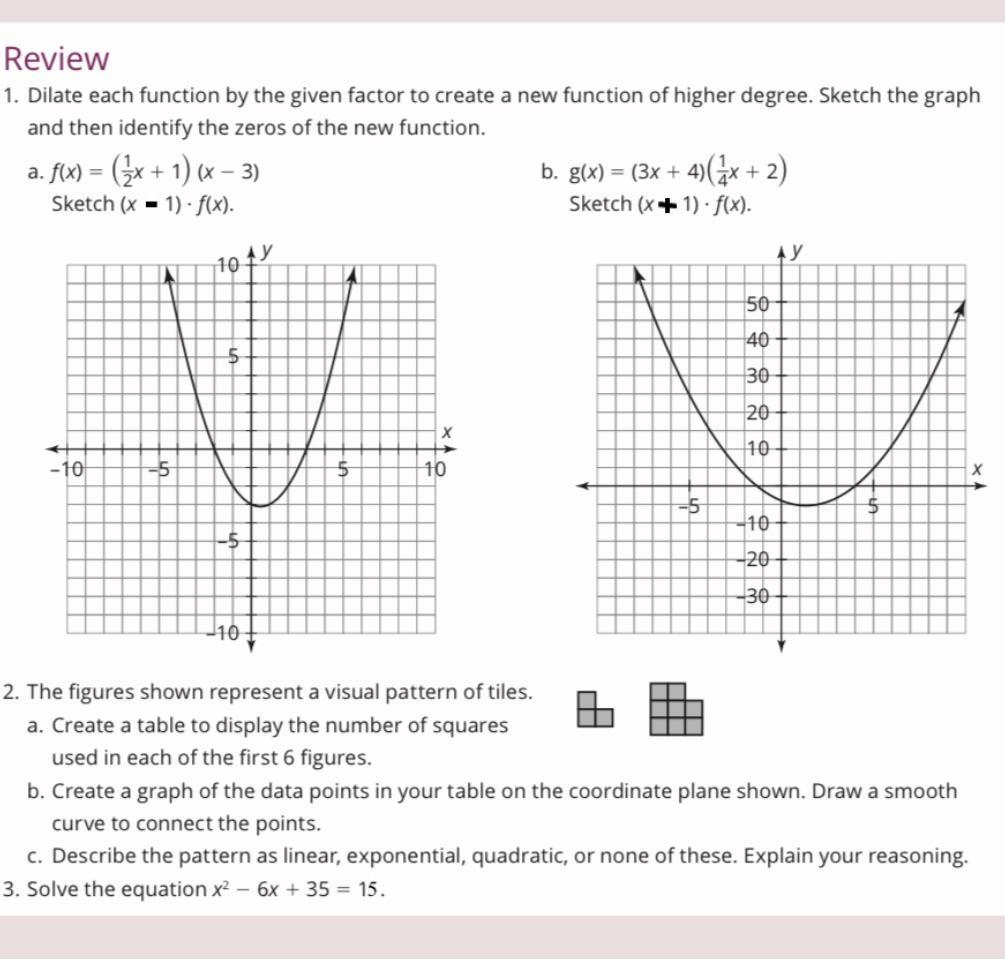 Solved Review 1. Dilate each function by the given factor to | Chegg.com
