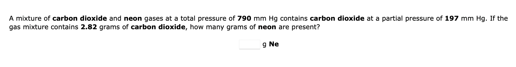 Solved A mixture of carbon dioxide and neon gases at a total | Chegg.com