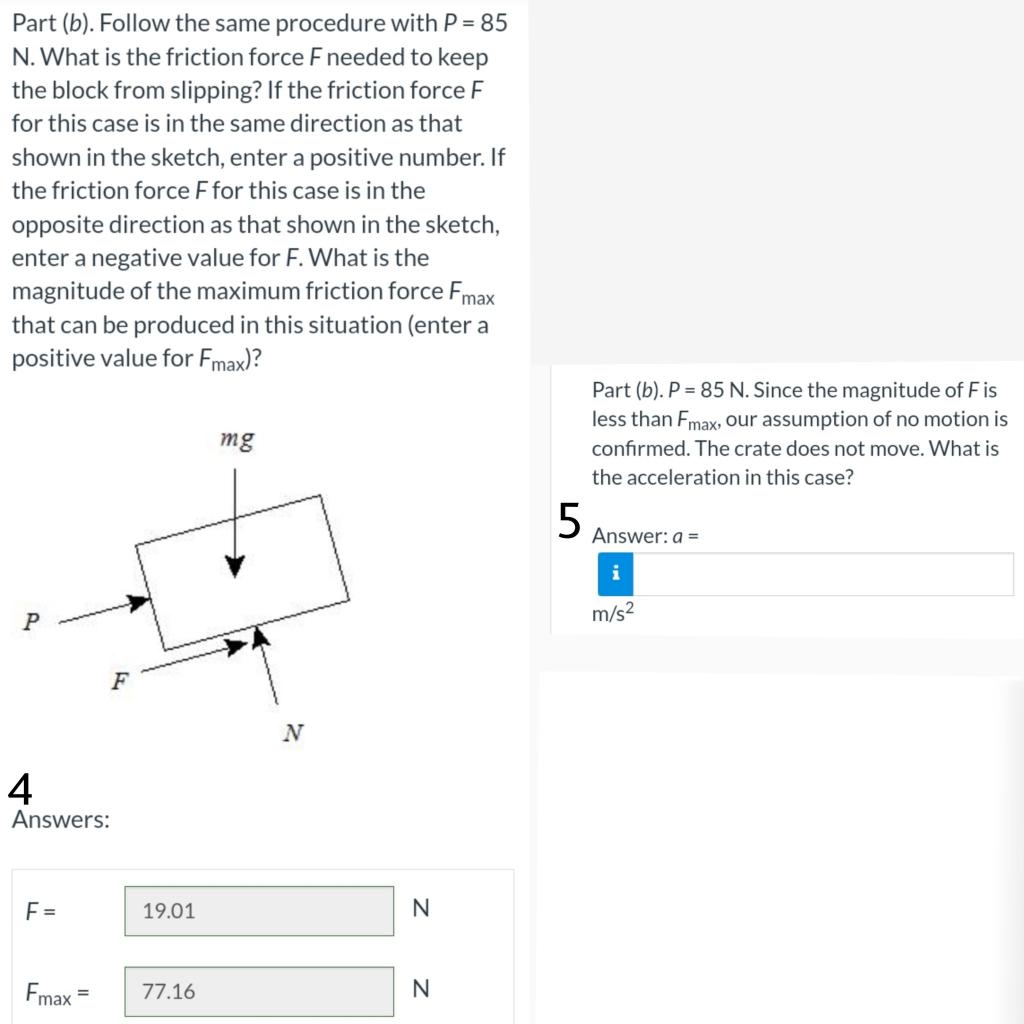 Solved force Fmax Part (a). P=0. What is the maximum | Chegg.com