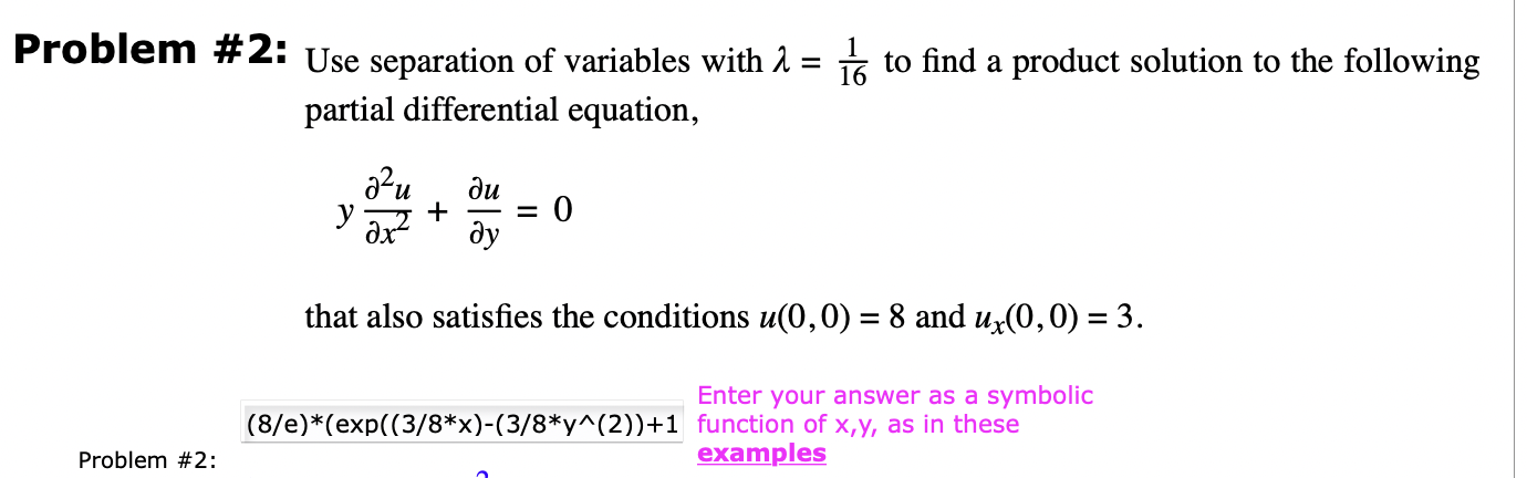 Solved Problem \#2: Use separation of variables with λ=161 | Chegg.com