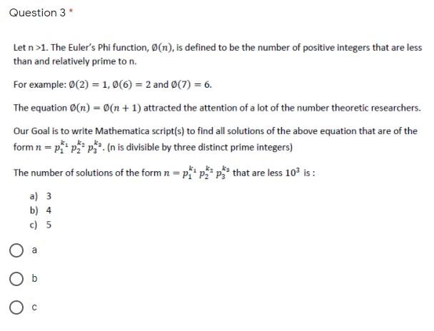 Solved Question 3 Let n >1. The Euler's Phi function, Ø(n), | Chegg.com
