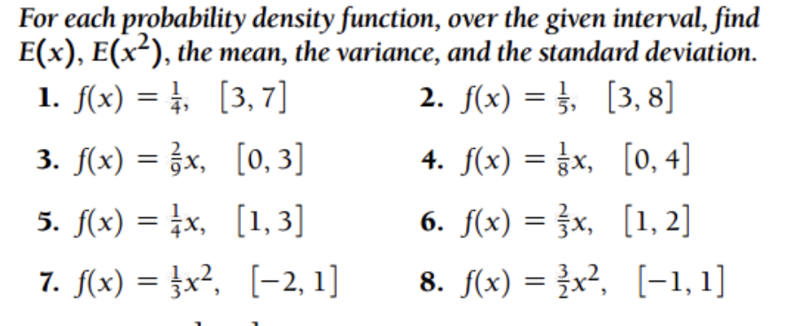 Solved For each probability density function, over the given | Chegg.com