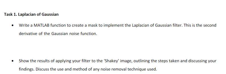 Solved Task 1. Laplacian of Gaussian Write a MATLAB function | Chegg.com