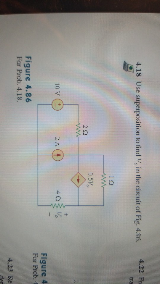 Solved 4.18 Use superposition to find Vo in the circuit of | Chegg.com