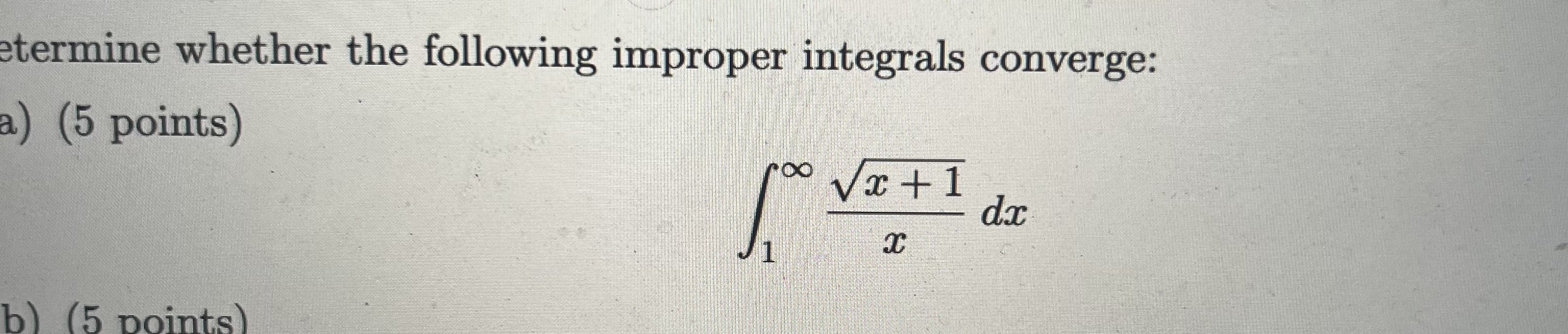 Solved termine whether the following improper integrals | Chegg.com