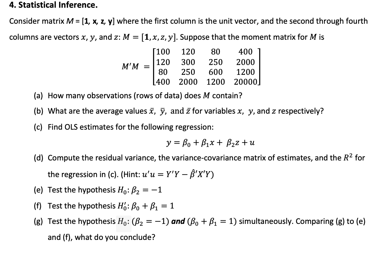 Solved 4. Statistical Inference. = = Consider matrix M = [1, | Chegg.com
