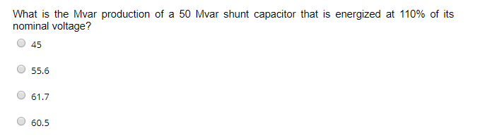 Solved What is the Mvar production of a 50 Mvar shunt | Chegg.com