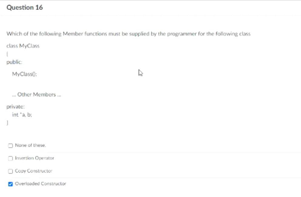 Solved Question 16 Which of the following Member functions | Chegg.com