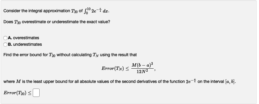 Solved Consider the integral approximation T20 of | Chegg.com