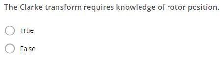 Solved The Clarke transform requires knowledge of rotor | Chegg.com