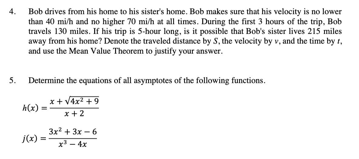 Solved 4. Bob drives from his home to his sister's home. Bob | Chegg.com