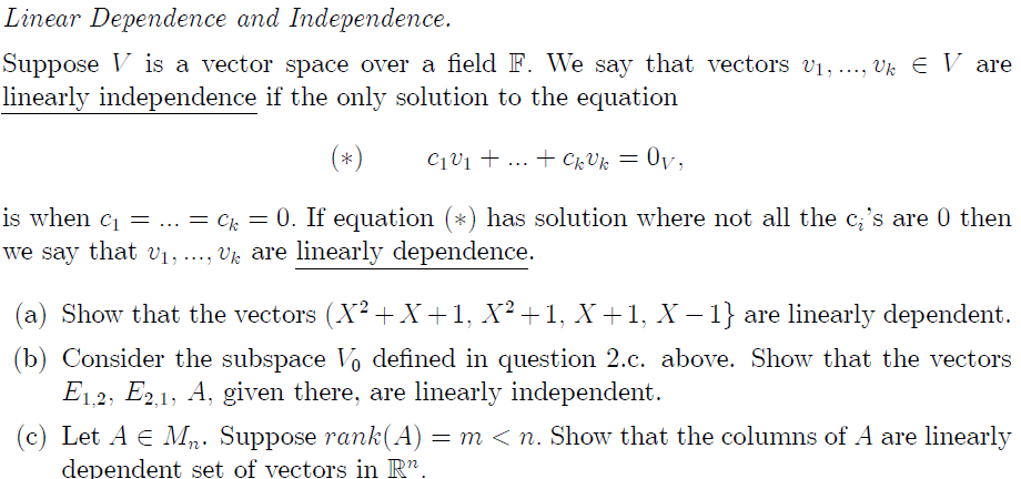 Solved Dependence and Independence. Linear Suppose V is a | Chegg.com