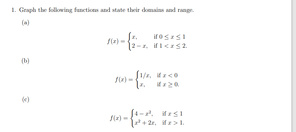 Solved 1. Graph the following functions and state their | Chegg.com