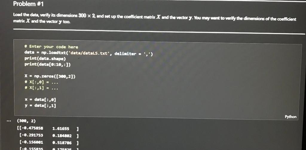 Problem #1 Load the data, verify its dimensions 300 x | Chegg.com