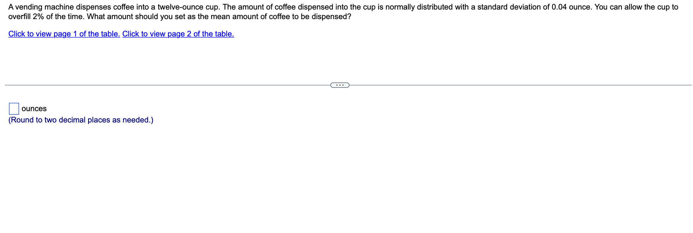 Solved overfill 2% of the time. What amount should you set | Chegg.com