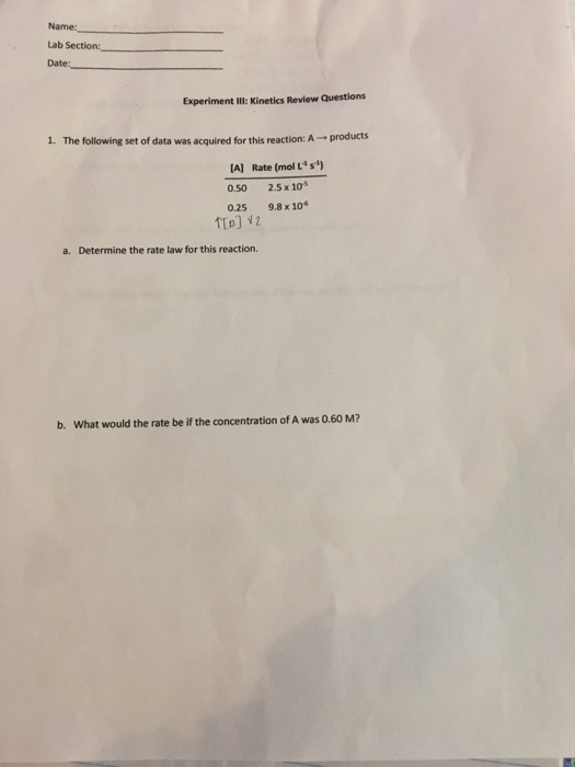 Solved Name Lab Section Date Experiment Ill Kinetics