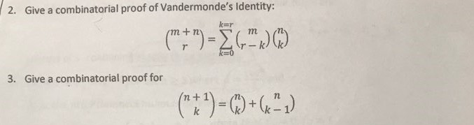 Solved 2. Give a combinatorial proof of Vandermonde's | Chegg.com