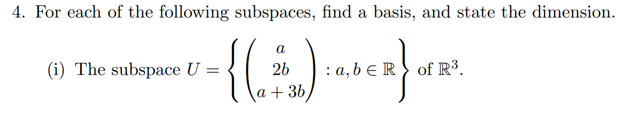 Solved 4. For each of the following subspaces, find a basis, | Chegg.com