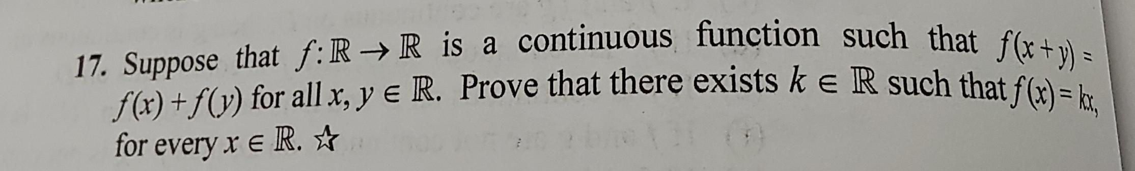 Solved 17. Suppose that f:R→R is a continuous function such | Chegg.com
