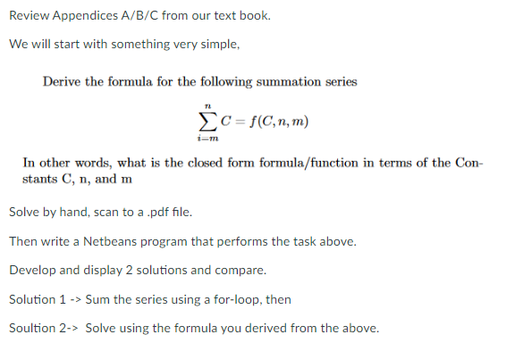 Solved Review Appendices A/B/C from our text book. We will | Chegg.com