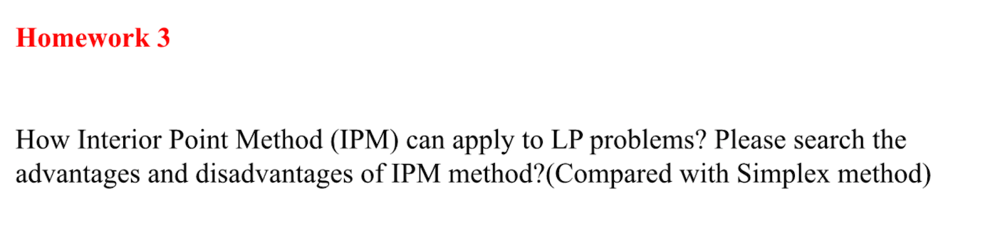 Solved Homework 3 How Interior Point Method (IPM) can apply | Chegg.com