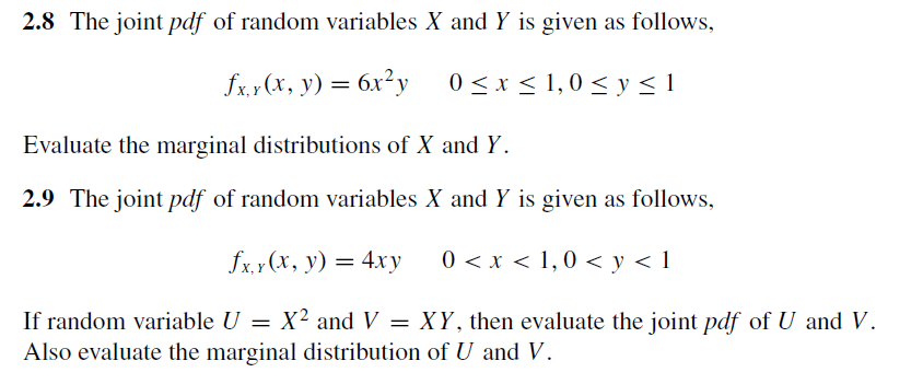 Solved 2.8 The joint pdf of random variables X and Y is | Chegg.com