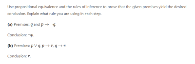 Solved Use propositional equivalence and the rules of | Chegg.com