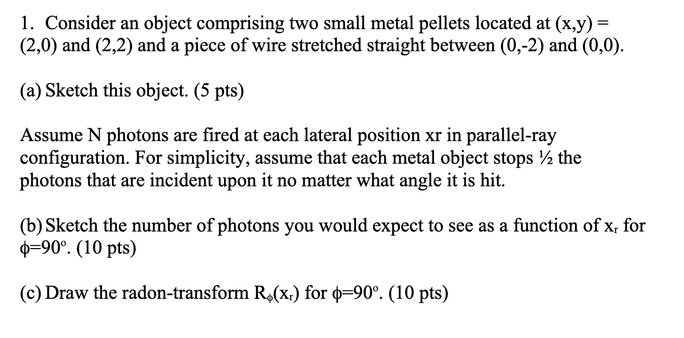 Solved 1. Consider an object comprising two small metal | Chegg.com