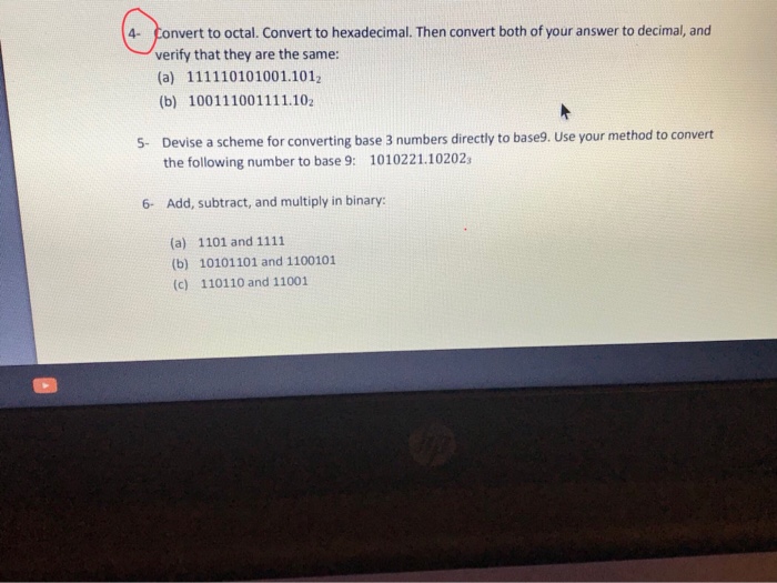 Solved Convert to octal. Convert to hexadecimal. Then | Chegg.com