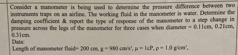 Solved Consider a manometer is being used to determine the | Chegg.com