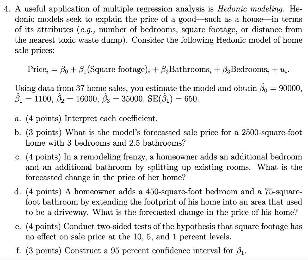 Solved 4. A useful application of multiple regression | Chegg.com