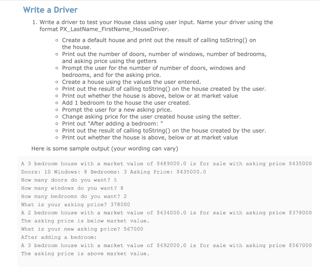 Solved Write a House Class With User Input 1. Create a new | Chegg.com