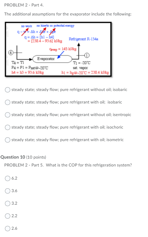 Solved PROBLEM Consider the R134a Vapor-Compression | Chegg.com