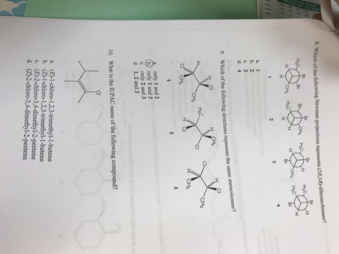 Solved d. 4 9. Which of the following structures represent | Chegg.com