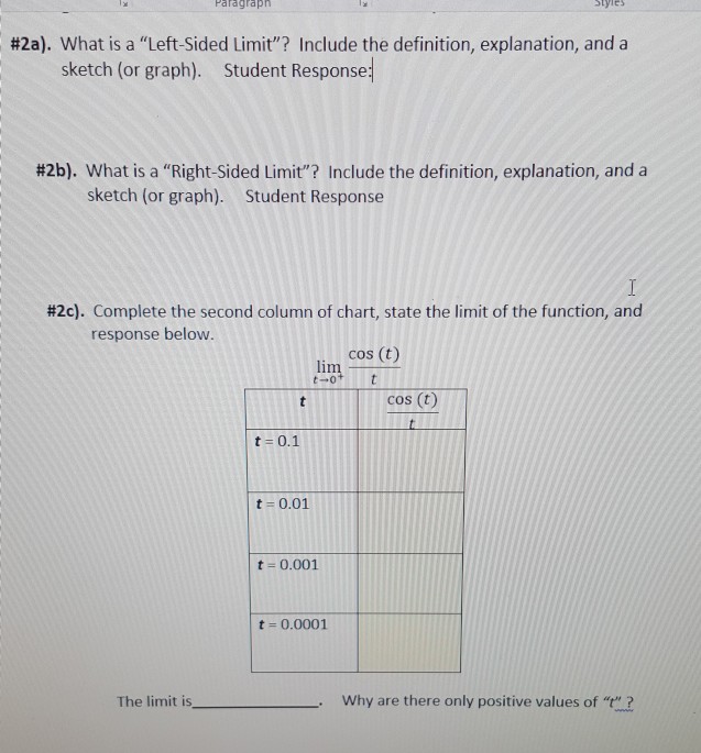 Solved Paragraph Styles #2a). What is a "Left-sided Limit? | Chegg.com