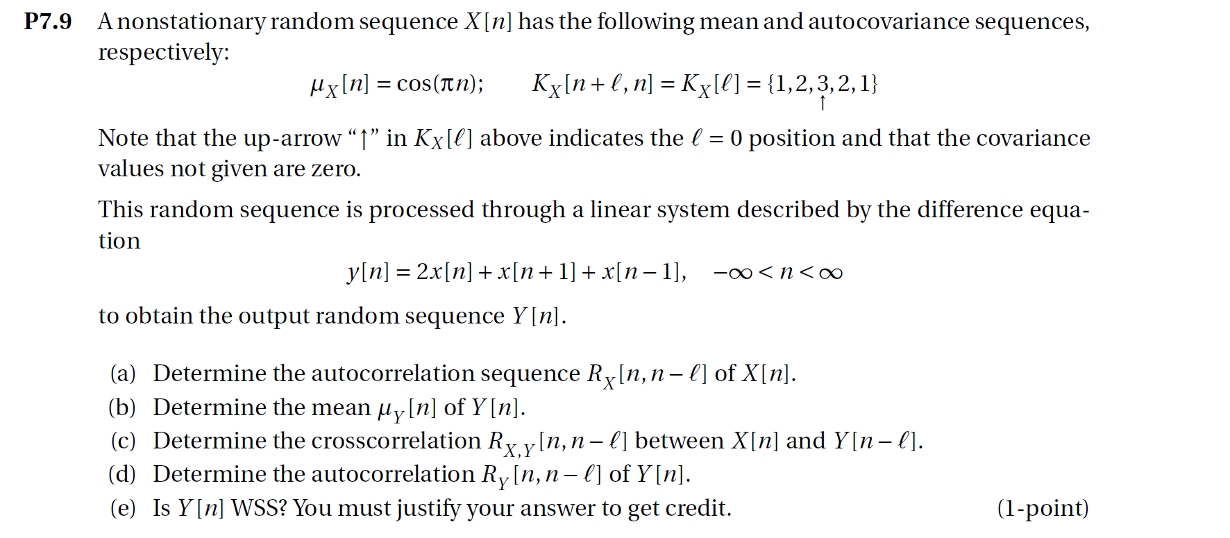 Solved P7.9 ﻿A nonstationary random sequence x[n] ﻿has the | Chegg.com